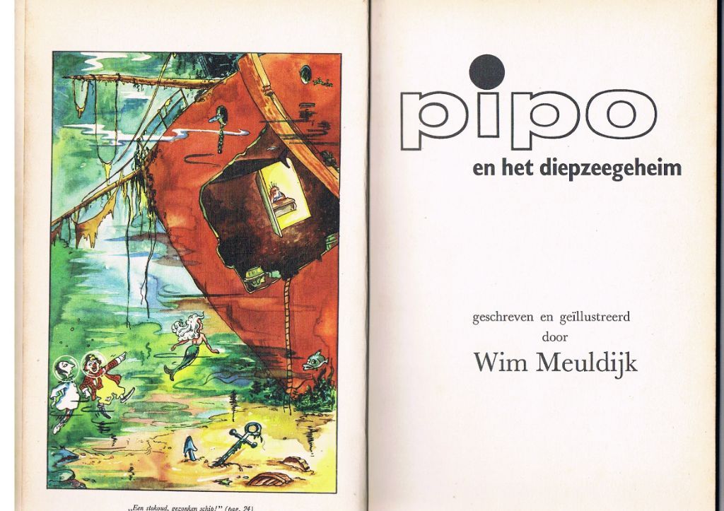 Pipo en het diepzeegeheim ? Wim Meuldijk : Jeugdboeken