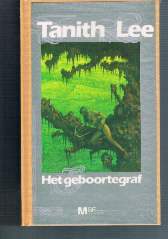 Tanith Lee ? Het geboortegraf : Fantasy