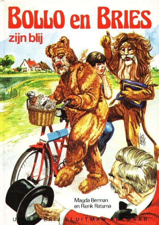 Bollo en Bries zijn blij - Magda Berman en Rienk Ratsma : Jeugdboeken