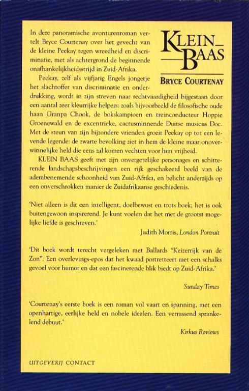 Klein Baas - Bryce Courtenay : Romans