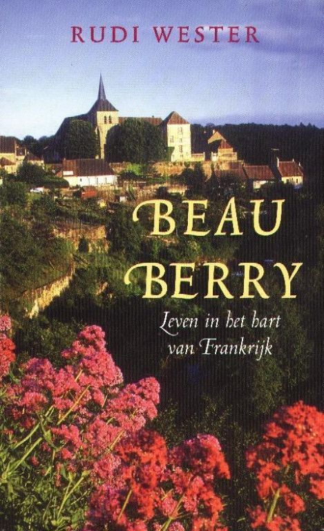 Beau Berry - Rudi Wester : Reisboeken