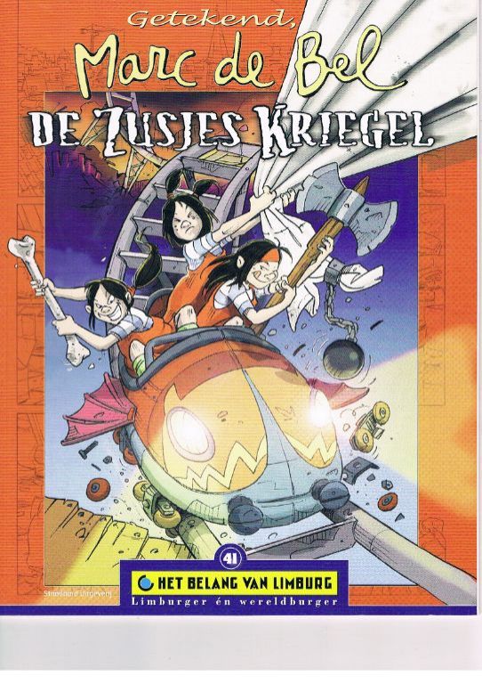Getekend, Marc de Bel ? De Zusjes Kriegel ? 1e druk : Stripboeken