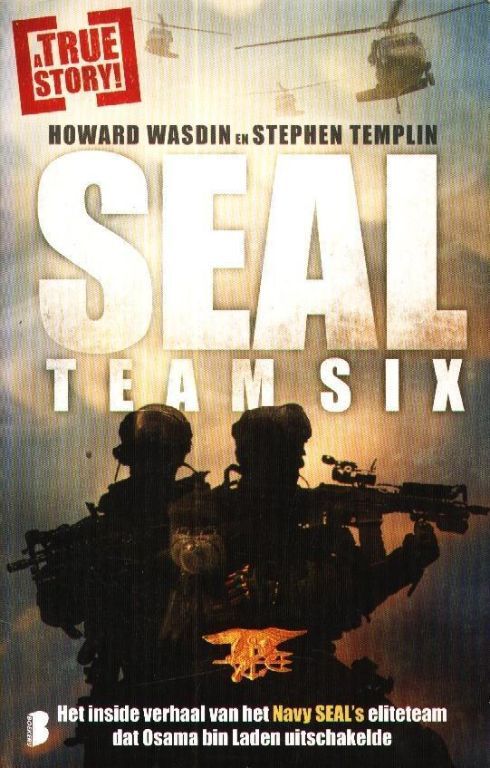 Seal Team Six - Howard Wasdin & Stephen Templin : Avontuur en Actie