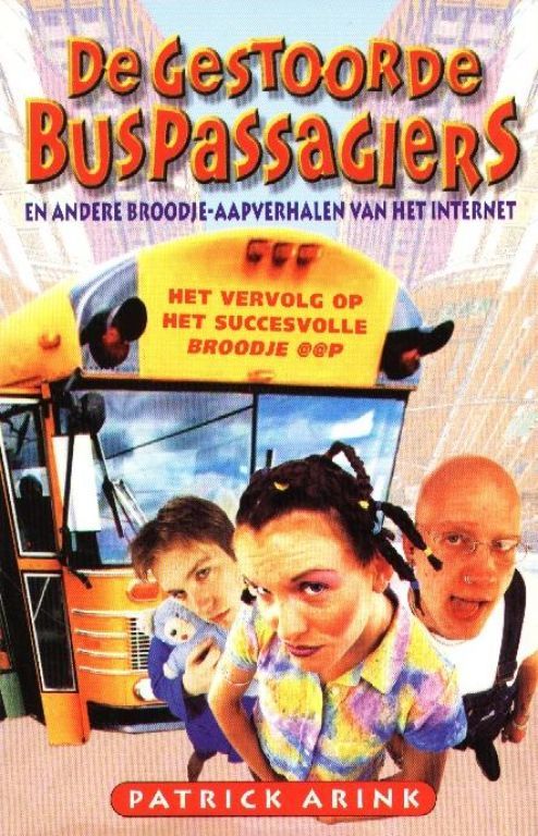 De Gestoorde Buspassagiers Patrick Arink Overige Boeken En Diversen