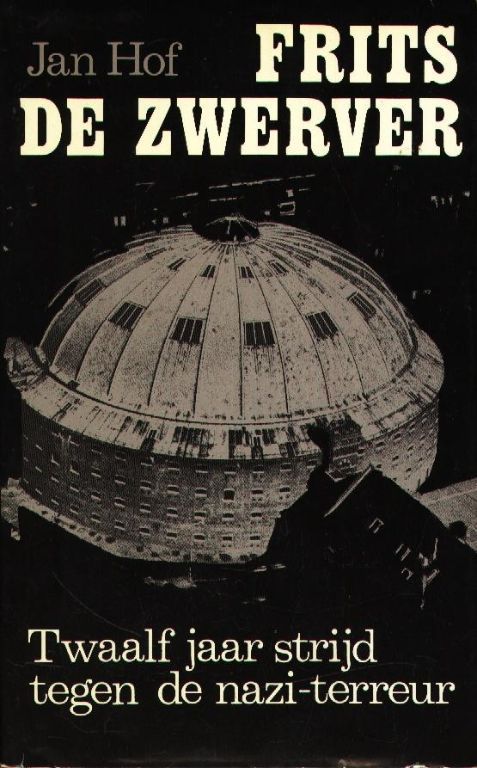 Frits de Zwerver - Jan Hof : Geschiedenis en Politiek