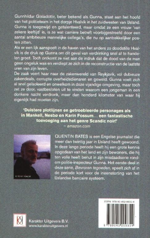 Bevroren tegoeden - Quentin Bates : Romans