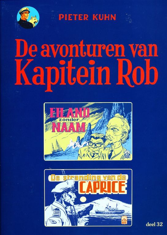 De avonturen van Kapitein Rob dl 32 - Pieter J. Kuhn : Stripboeken