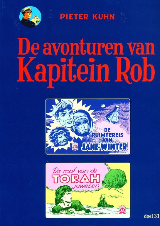 De avonturen van Kapitein Rob dl 31 - Pieter J. Kuhn : Stripboeken