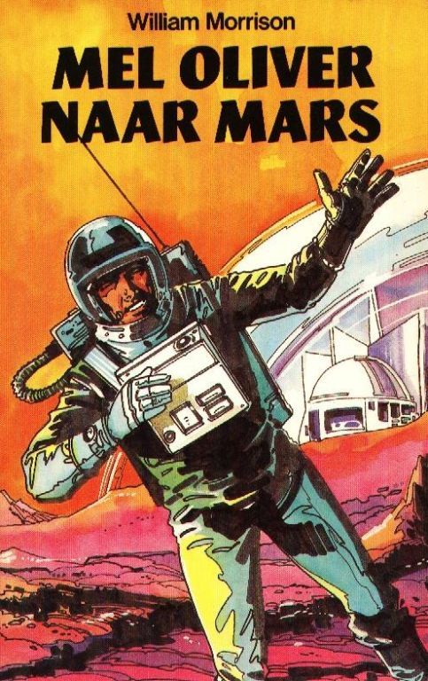 Mel Oliver naar Mars - William Morrison : Jeugdboeken