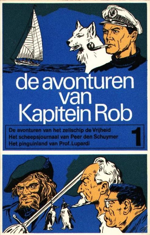 De Avonturen van Kapitein Rob dl 1 - Pieter Kuhn - Skarabee : Stripboeken