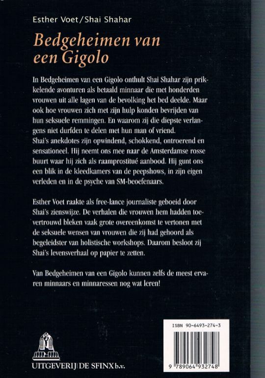 Bedgeheimen van een gigolo ? Esther Voet/Shai Shahar : Erotiek