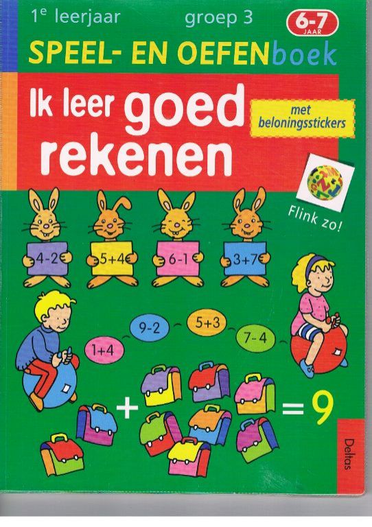 Ik leer goed rekenen ? groep 3 : Kinderboeken