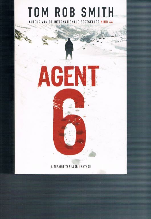 Tom Rob Smith ? Agent 6 : Thrillers en Spanning